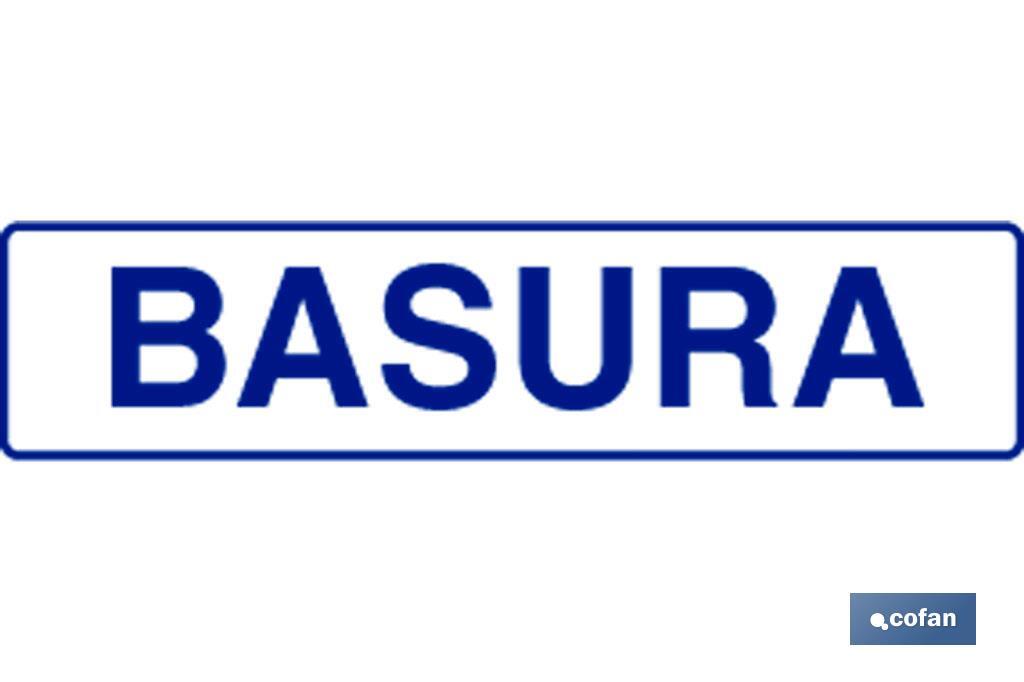 Señal "BASURA" | Cofan