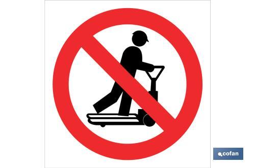 Prohibido subir transpalet | Cofan